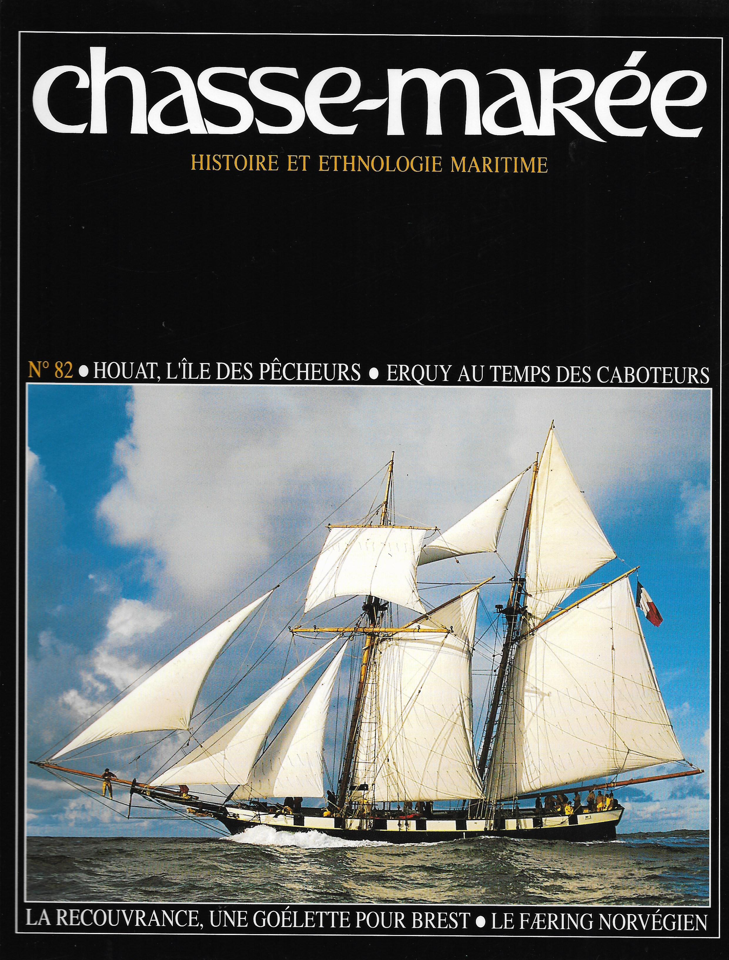 Revue "Le Chasse-Marée" (histoire et ethnologie maritime) n°82, août ...