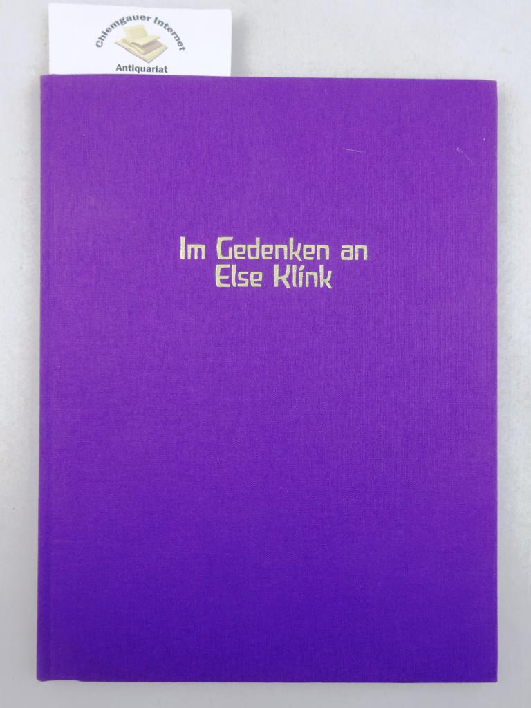 Im Gedenken an Else Klink by Leber, Michael, Virginia ease Charlotte ...
