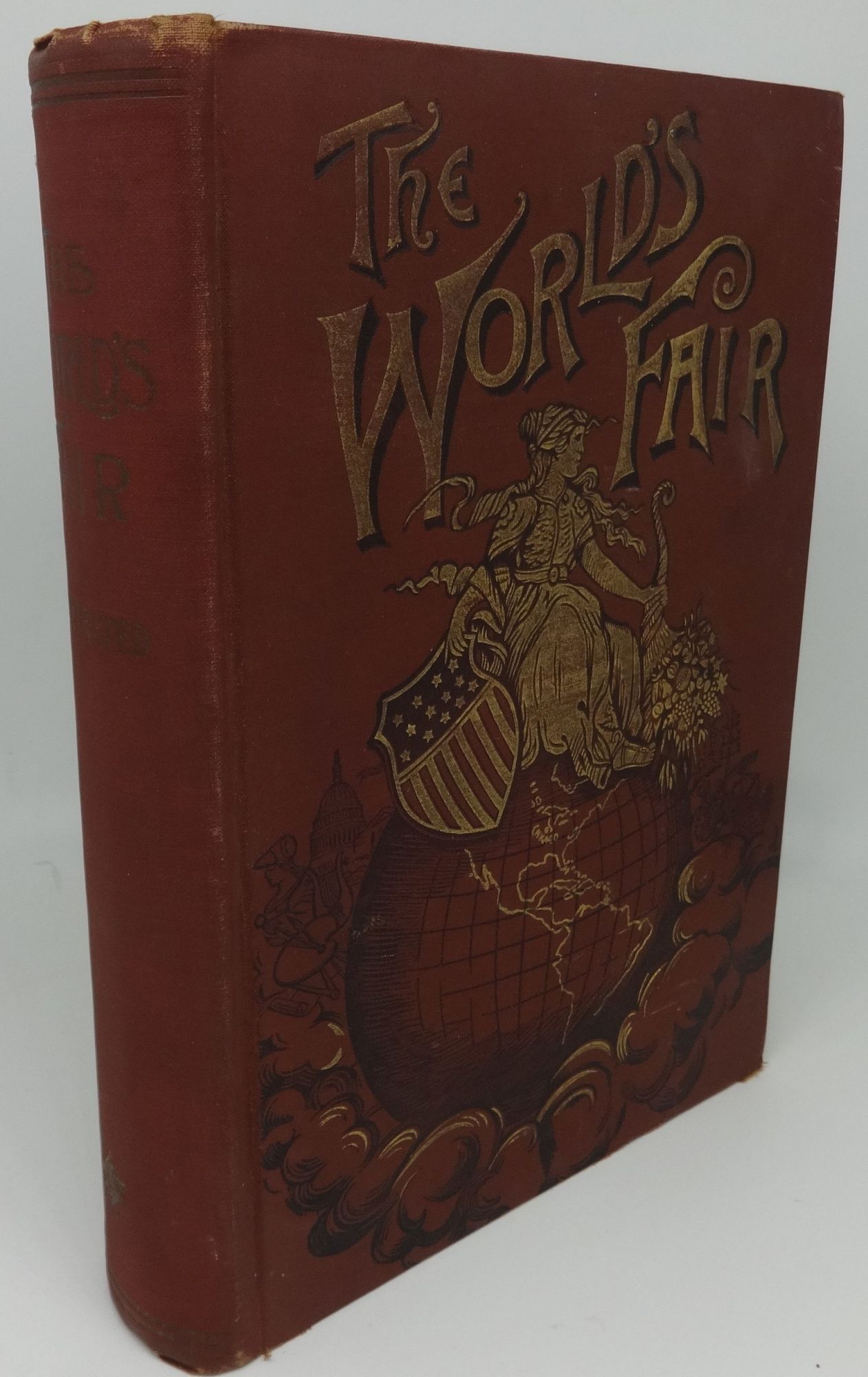 THE WORLD'S FAIR ITS MEANING AND SCOPE, ITS OLD-WORLD FRIENDS, THEIR ...
