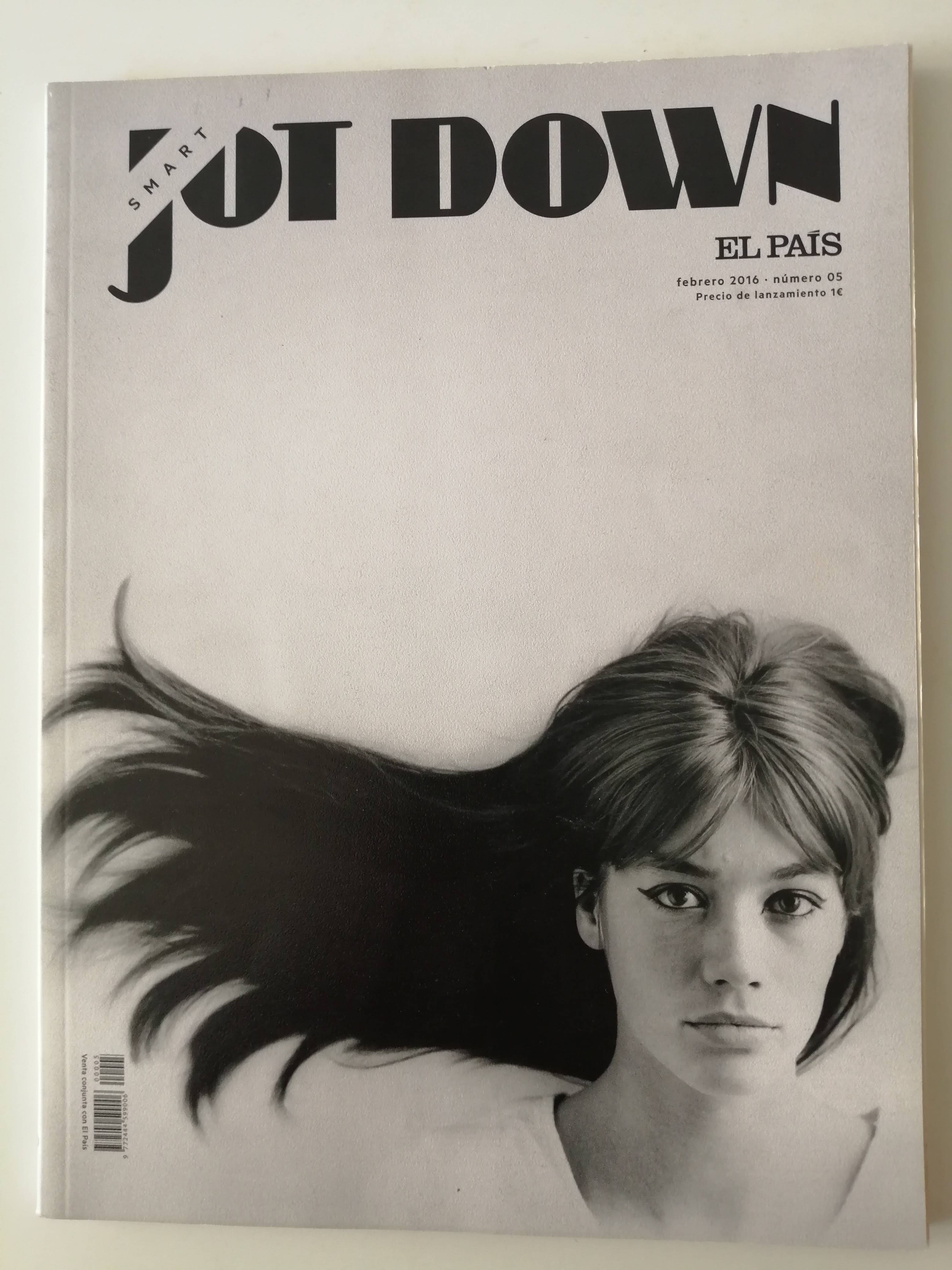 Jot Down Smart [revista]. El País, febrero 2016, número 05 by Garrido, Inma [coord.]: (2016 ...