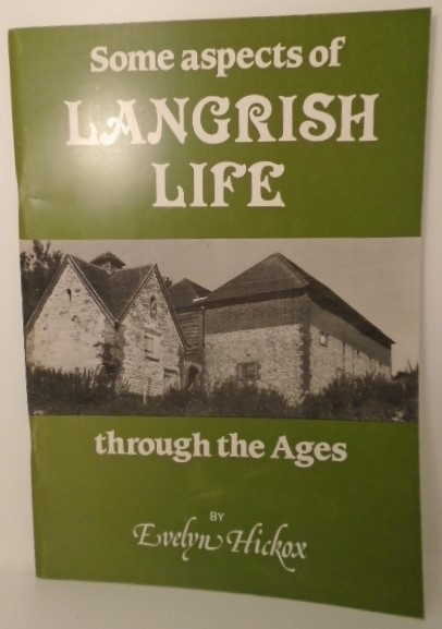Some Aspects of Langrish Life Through The Ages by Evelyn Hickox: Very ...