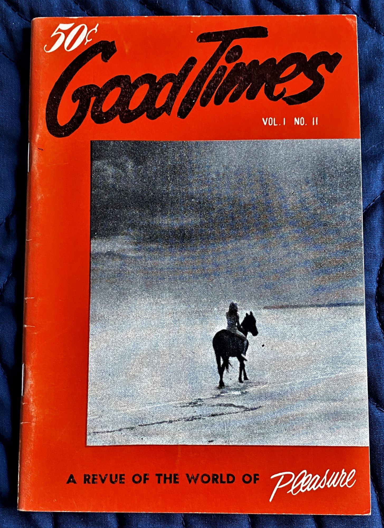 Good Times, Vol. 1, No. 11 by Samuel Roth (editor) ; Arthur Koestler ...