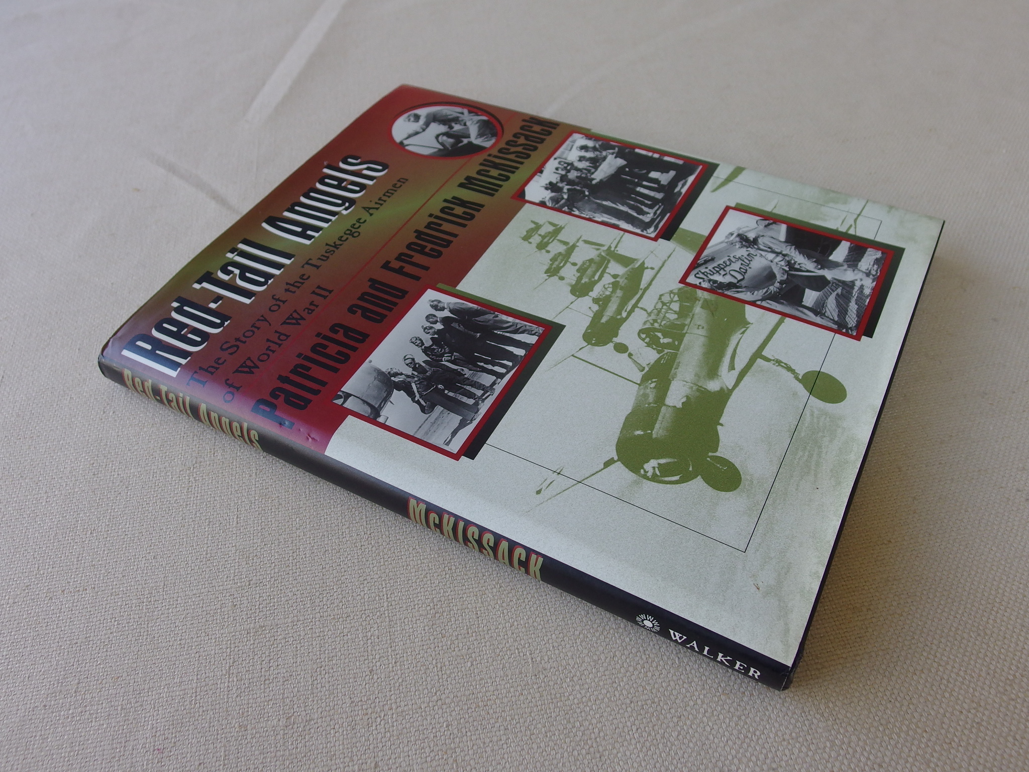 Red-Tail Angels: The Story of the Tuskegee Airmen of World War II ...