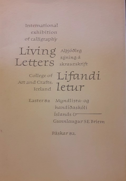 Living Letters / Lifandi Letur: International Exhibition of Calligraphy ...