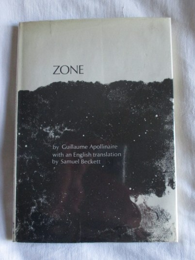 Zone by Apollinaire, Guillaume: Very Good Hardcover (1972) 1st Edition ...