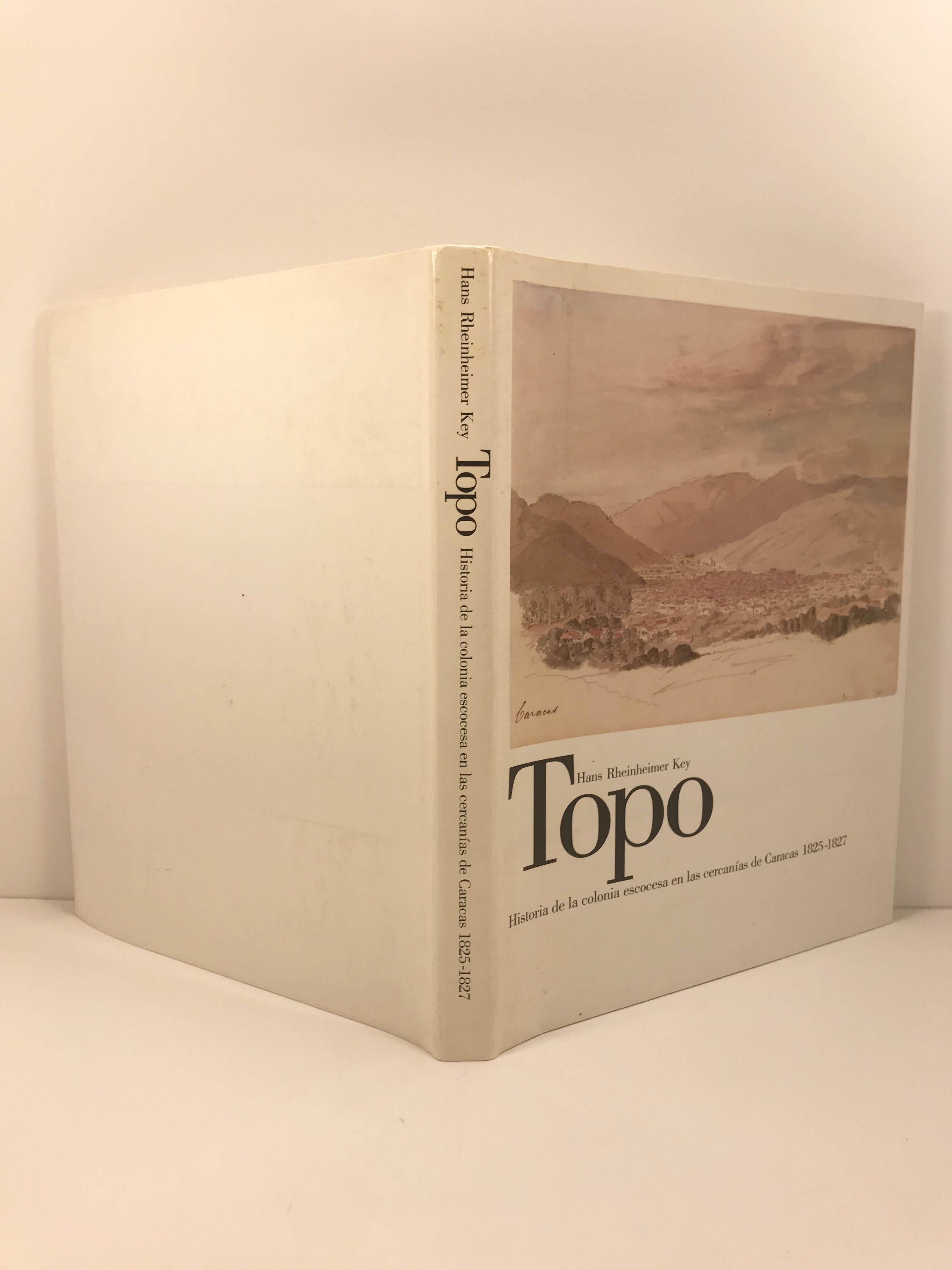 Topo : Historia De La Colonia Escocesa En Las Cercanias De Caracas 1825 ...