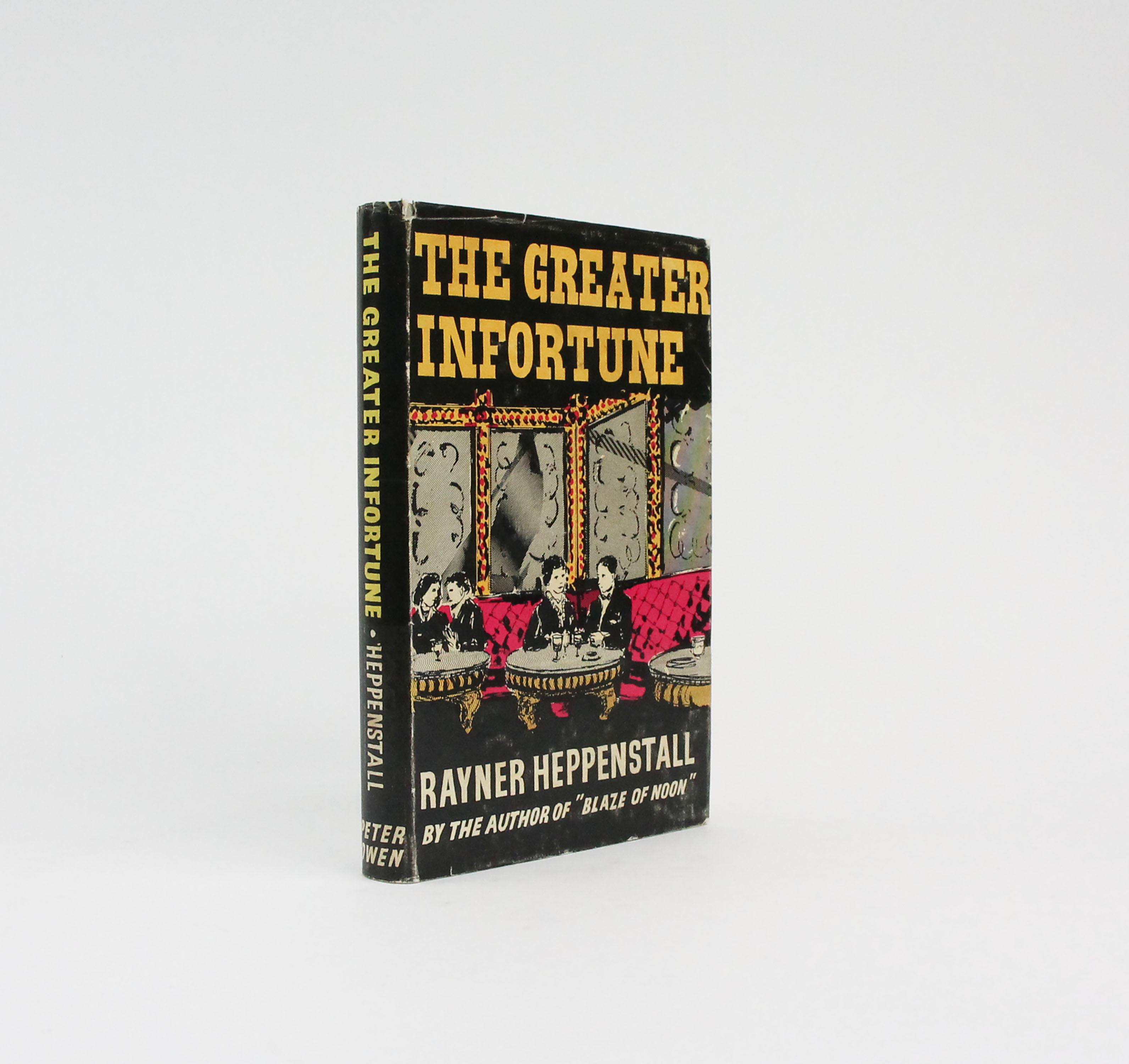 THE GREATER INFORTUNE by HEPPENSTALL, Rayner: (1960) | LUCIUS BOOKS ...