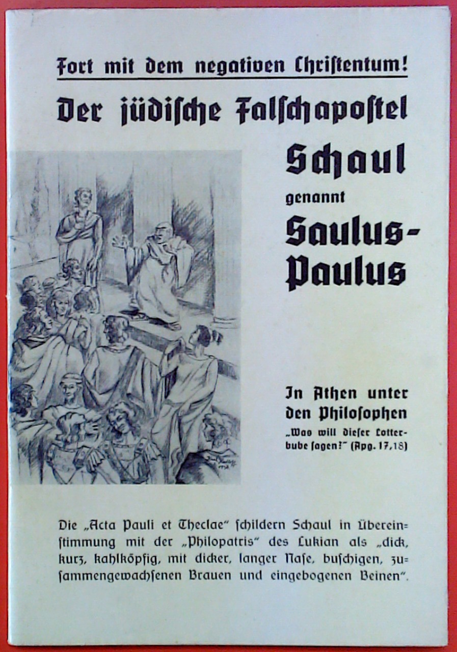 Fort mit dem negativen Christentum! Der jüdische Falschapostel Schaul ...