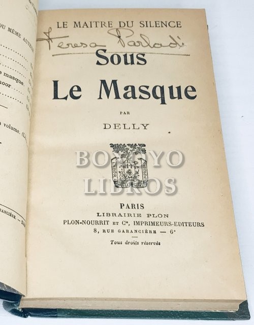 Sous le Masque by DELLY, M. [Marie y Frédéric Petitjean de la Rosière ...