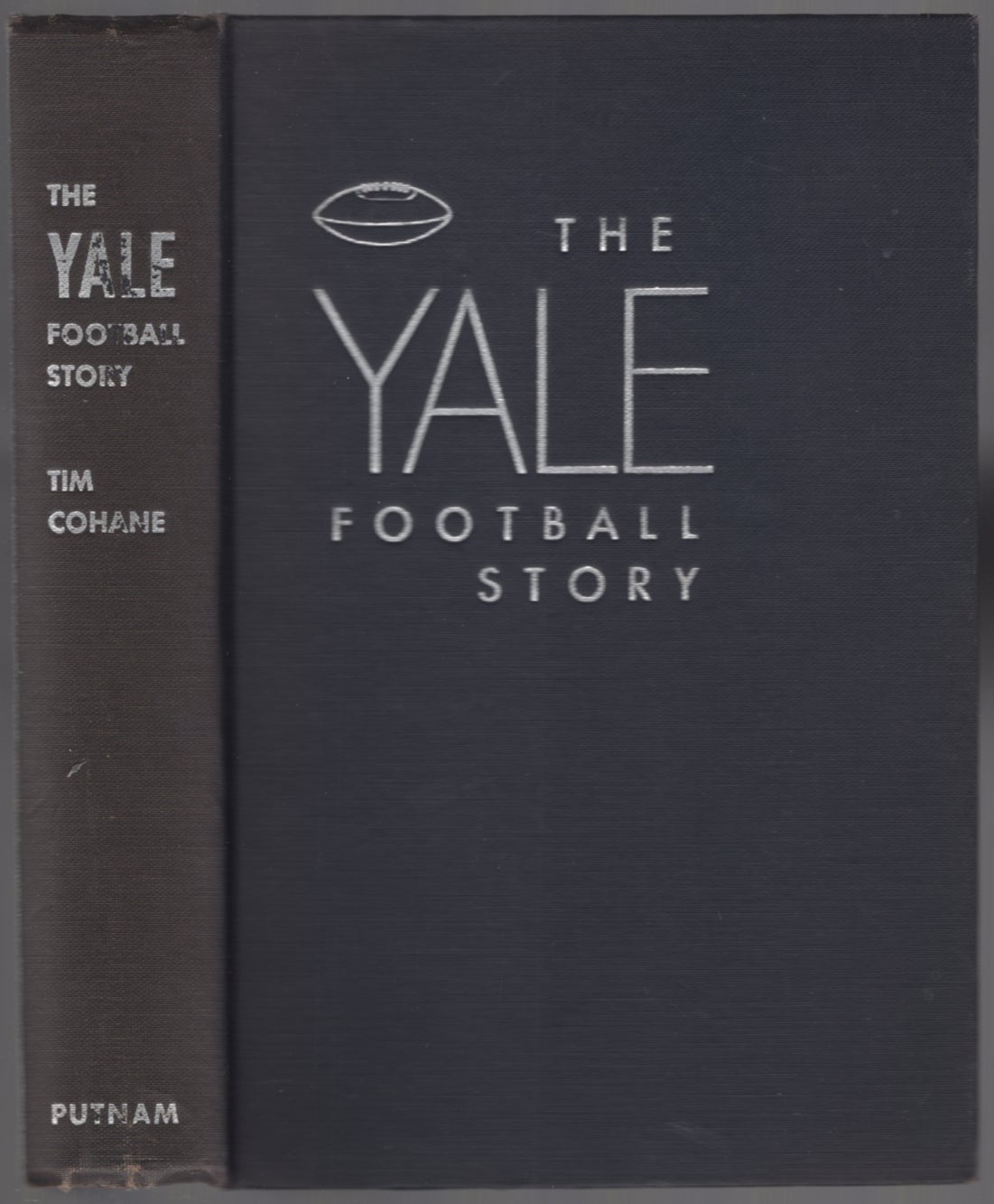 The Yale Football Story by COHANE, Tim: Very Good Hardcover (1951 ...