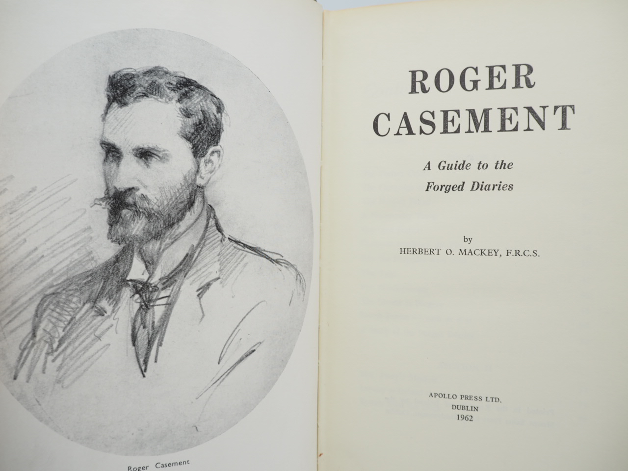 Roger Casement: A Guide to the Forged Diaries. by Herbert O. Mackey ...