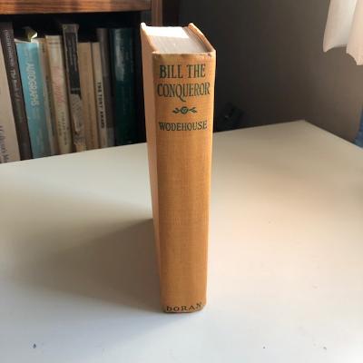 Bill the Conqueror by WODEHOUSE, P.G.: Near Fine Hard Cover (1924 ...