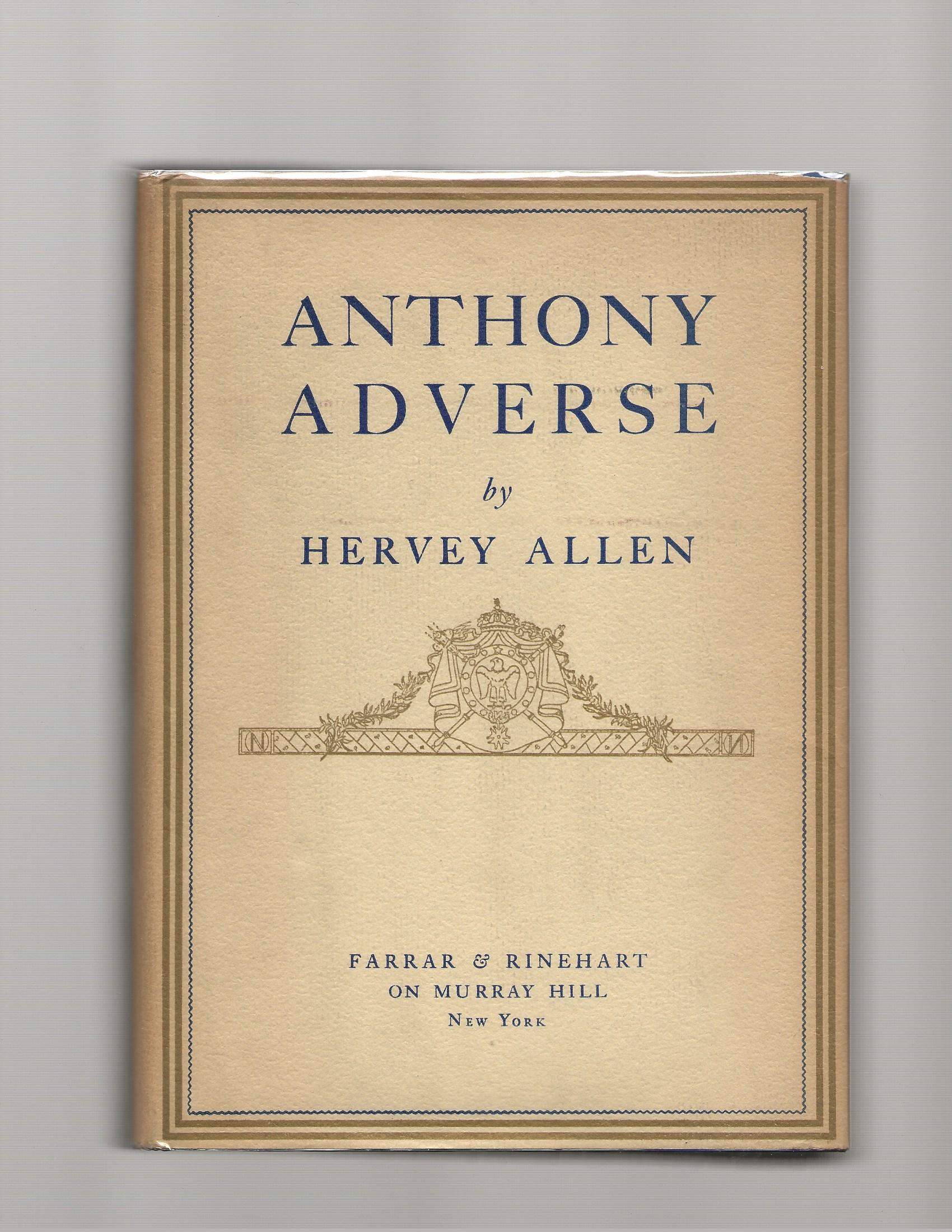 Anthony Adverse by Allen, Hervey: NF/F Hardcover (1933) First Edition ...