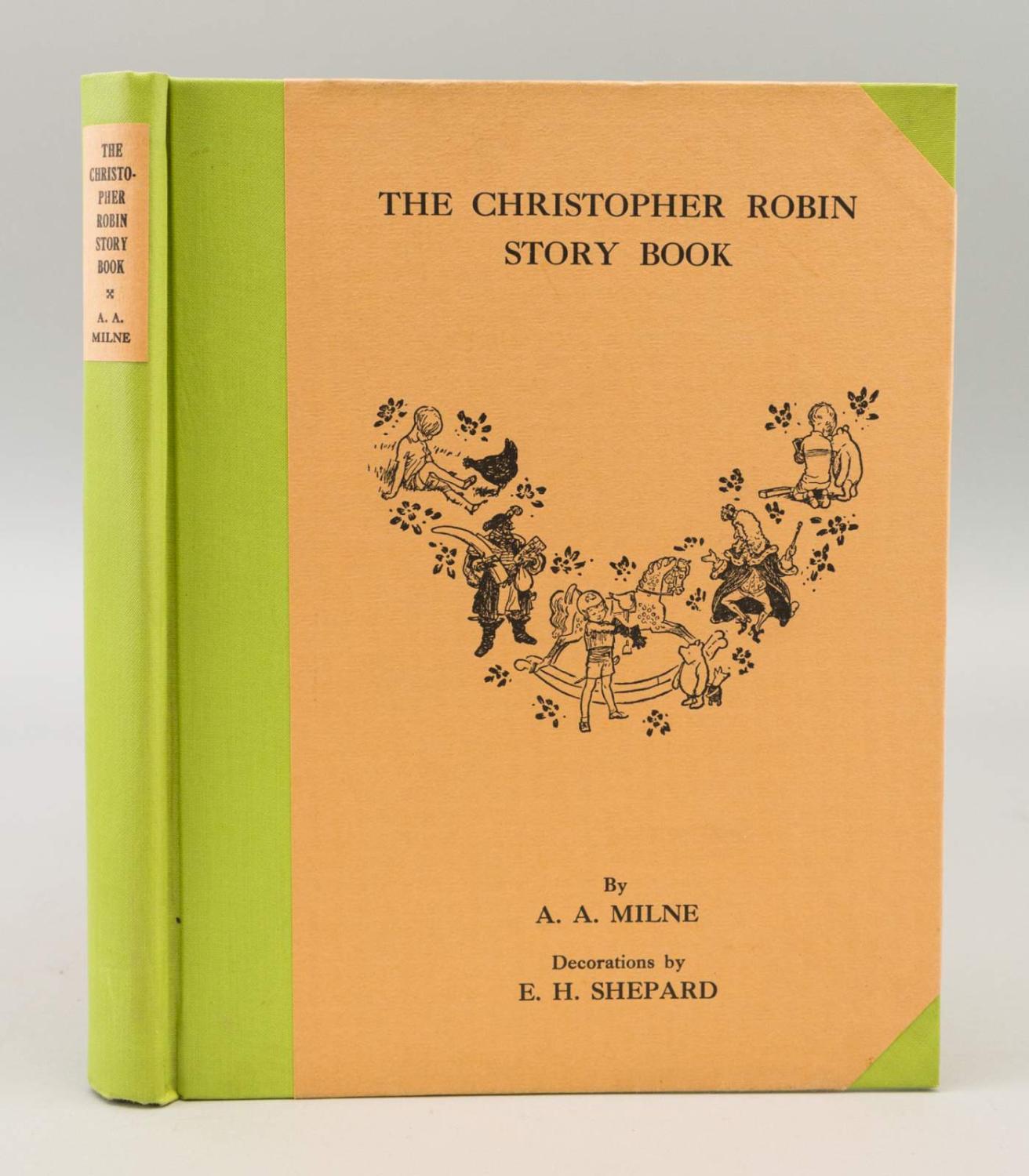 THE CHRISTOPHER ROBIN STORY BOOK by MILNE, A A: Fine Hardcover (1929 ...