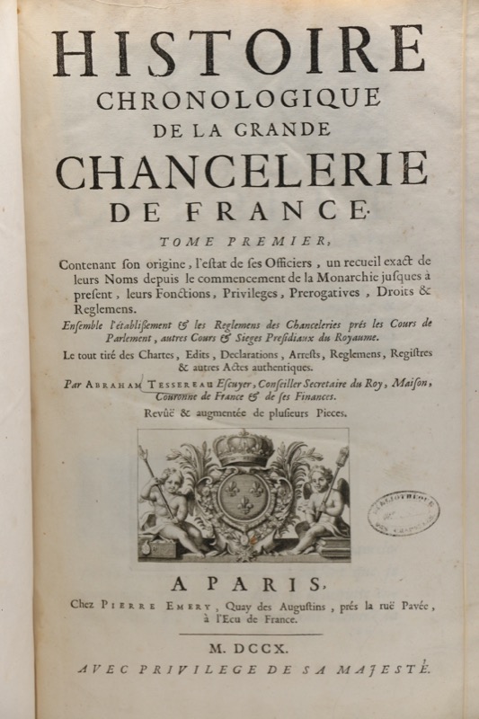 Histoire chronologique de la Grande Chancellerie de France contenant ...