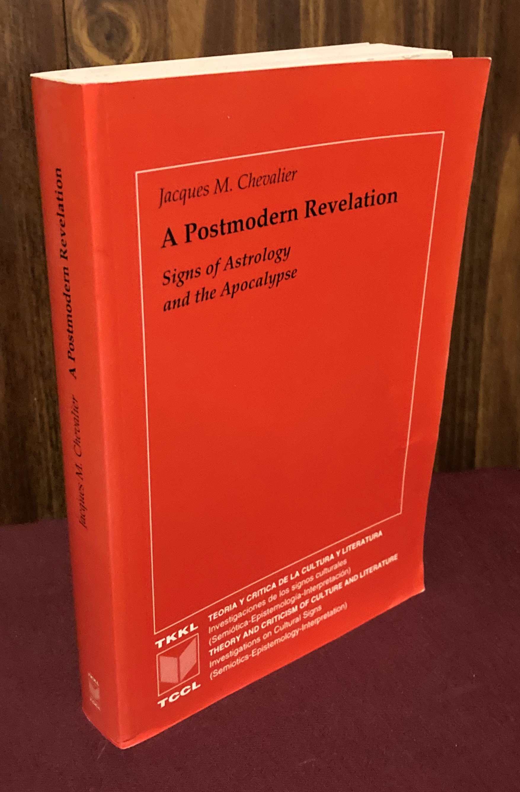 A Postmodern Revelation: Signs of Astrology and the Apocalypse by ...