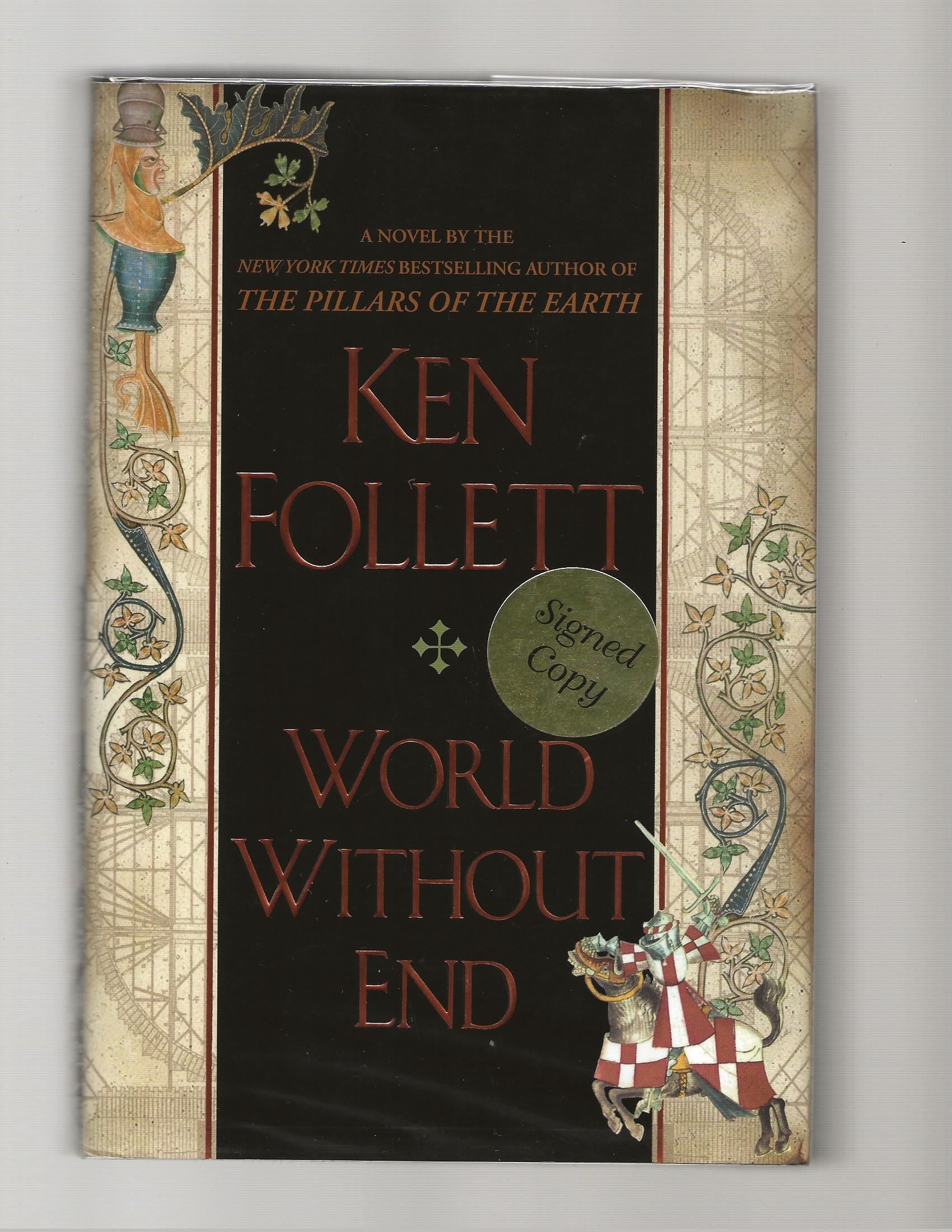 World Without End by Follett, Ken: NF/F Hardcover (2007) 1st Edition ...