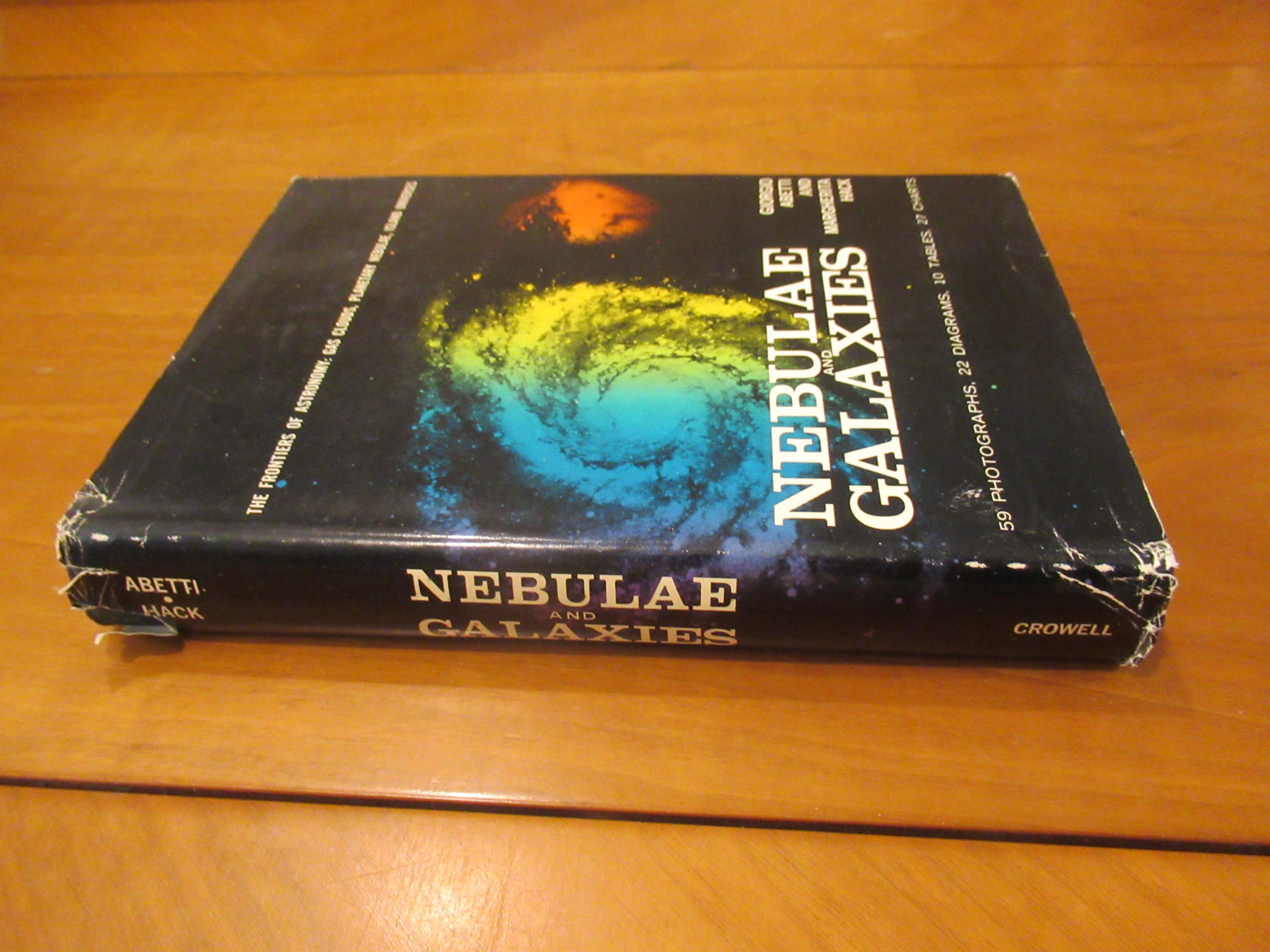 Nebulae And Galaxies by Abetti, Giorgio, And Margherita Flack: Fine ...