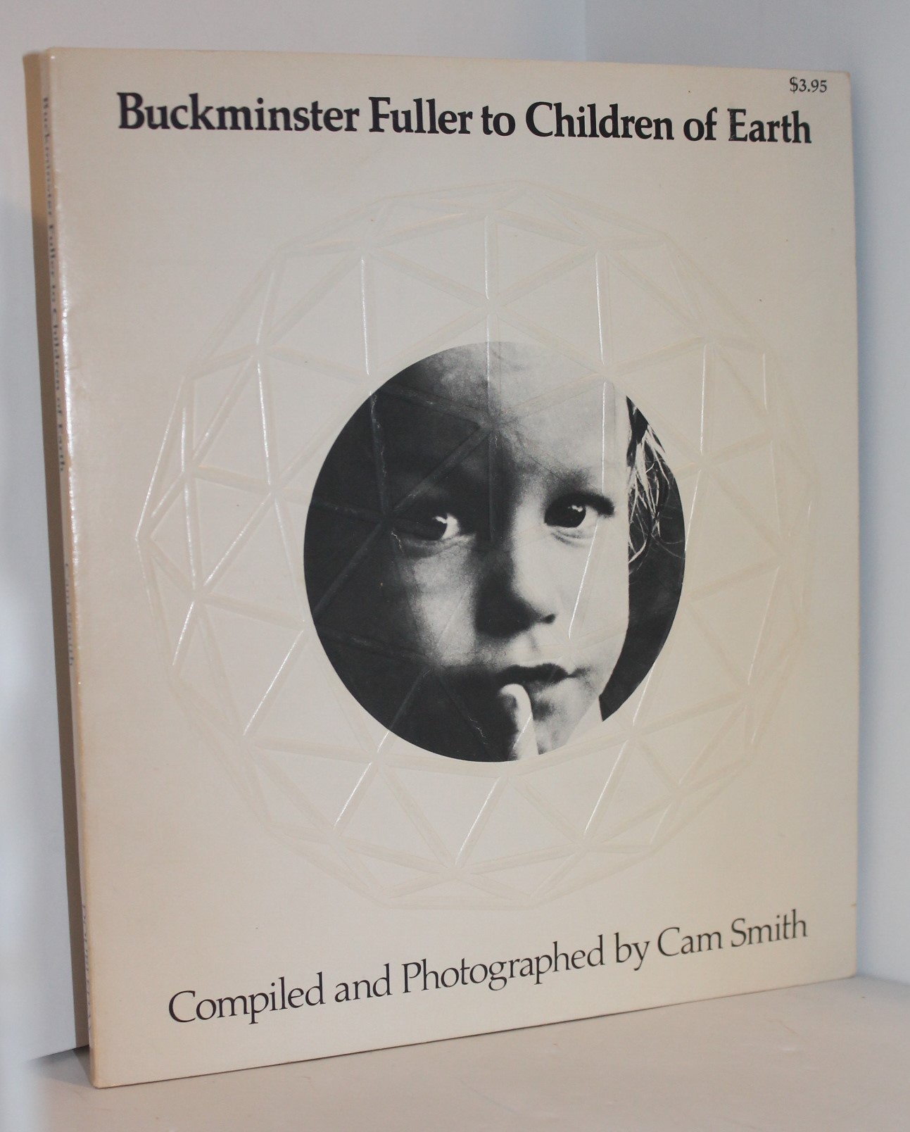 Buckminster Fuller to Children of Earth by text by Buckminster Fuller ...