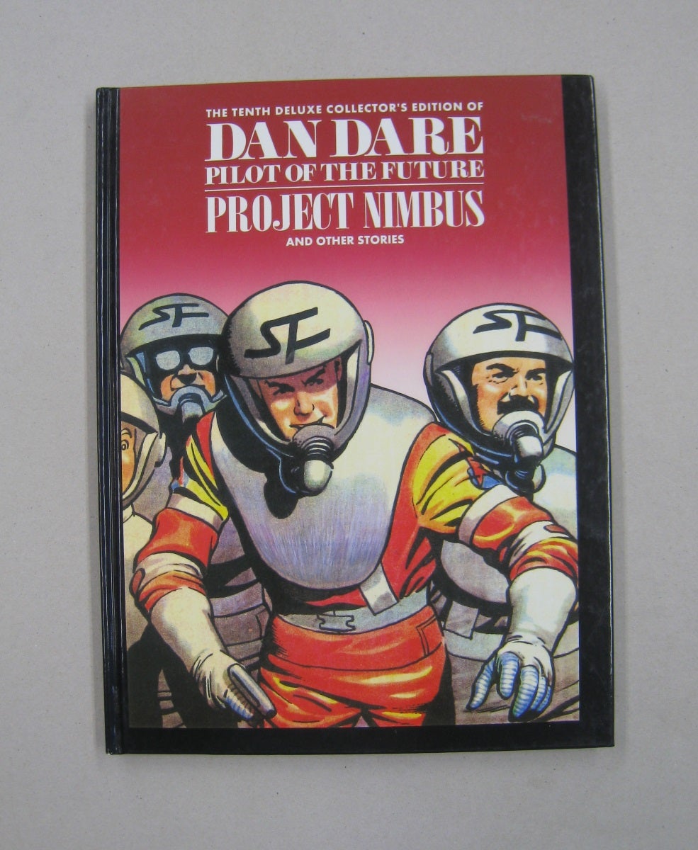 Dan Dare Pilot of the Future Project Nimbus by Mike Higgs; Frank Bellamy: Near Fine Hardcover ...