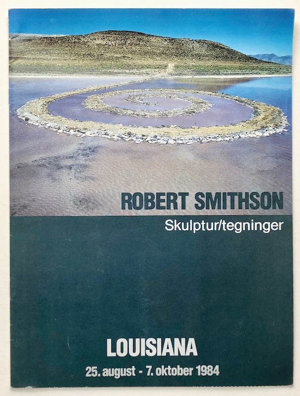 Robert Smithson. Skulptur/tegninger. by Robert SMITHSON.: Original ...