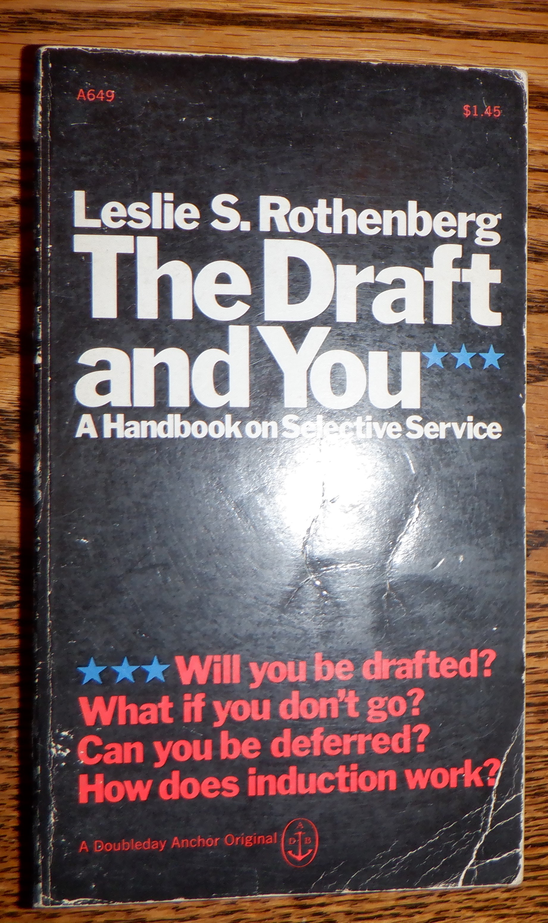 The Draft and You by Rothenberg, Leslie: Very Good Soft cover (1968 ...