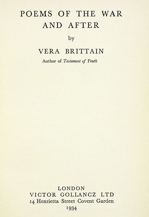 Poems of the War and After by BRITTAIN, Vera: (1934) First U.K. Edition. | Lorne Bair Rare Books ...