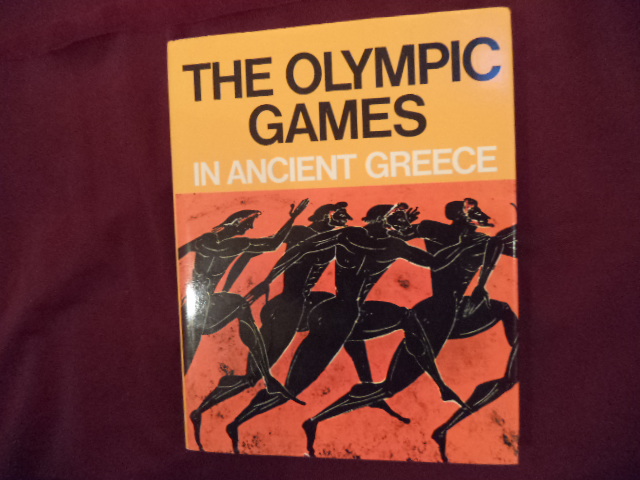 The Olympic Games in Ancient Greece. Ancient Olympia and The Olympic ...