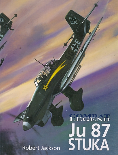Ju 87 Stuka by Jackson, Robert: (2004) First Edition. | Barter Books Ltd