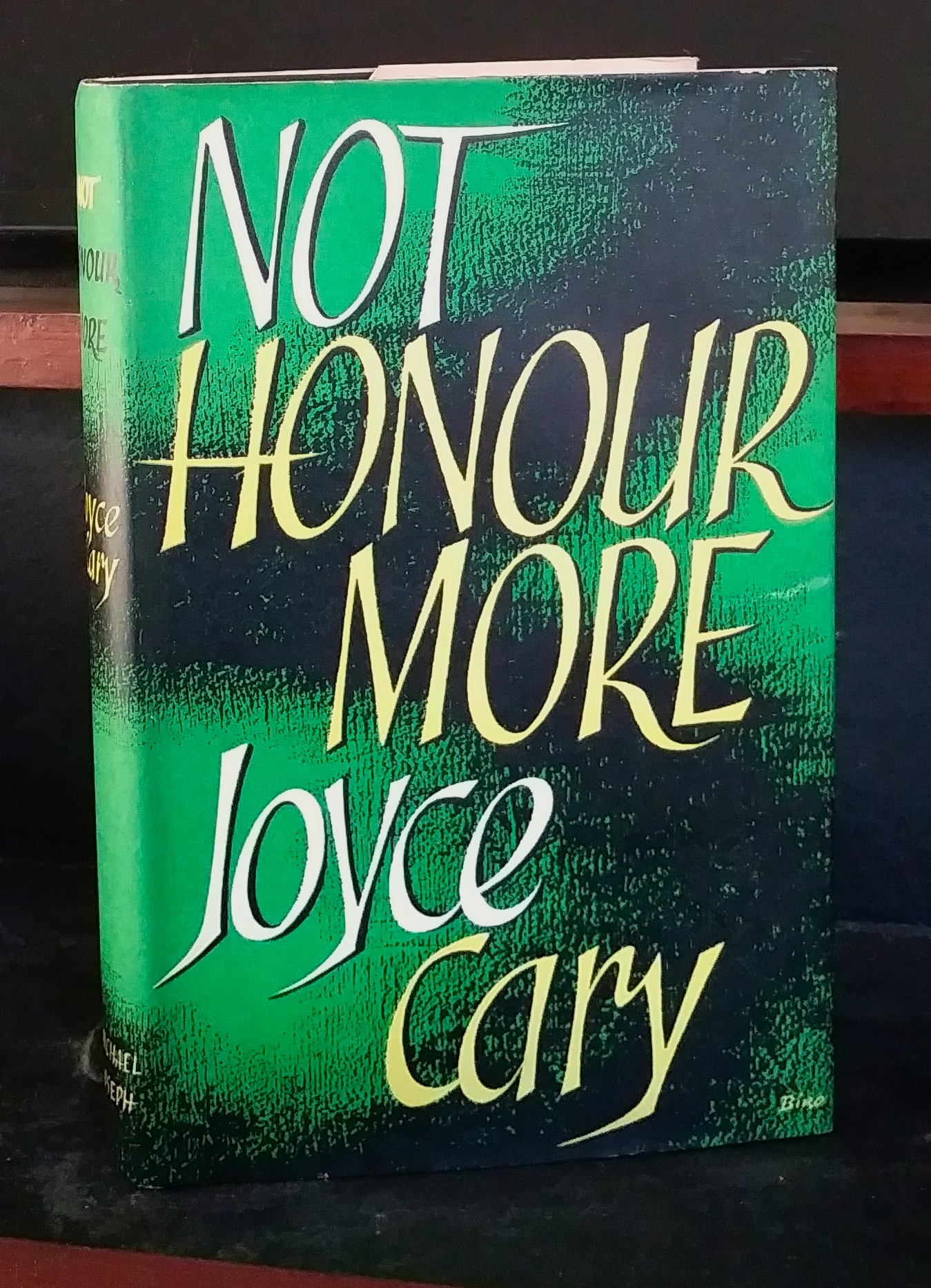 Not Honour More. by CARY, Joyce.: fine hardcover (1955) | N. A. Cournoyer