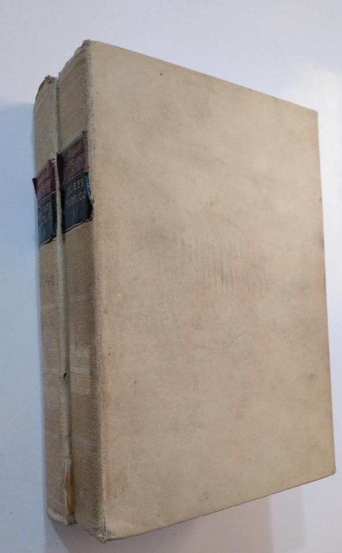 EL REY RODRIGO. EL ULTIMO GODO. TOMO I Y TOMO II. FLORESTA DE LEYENDAS ...