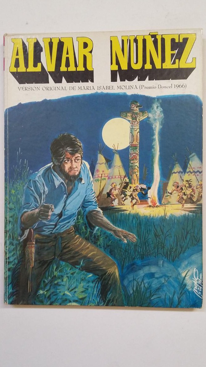 ALVAR NUÑEZ CABEZA DE VACA - MARIA ISABEL MOLINA - EDITORIAL CANTÁBRICA ...