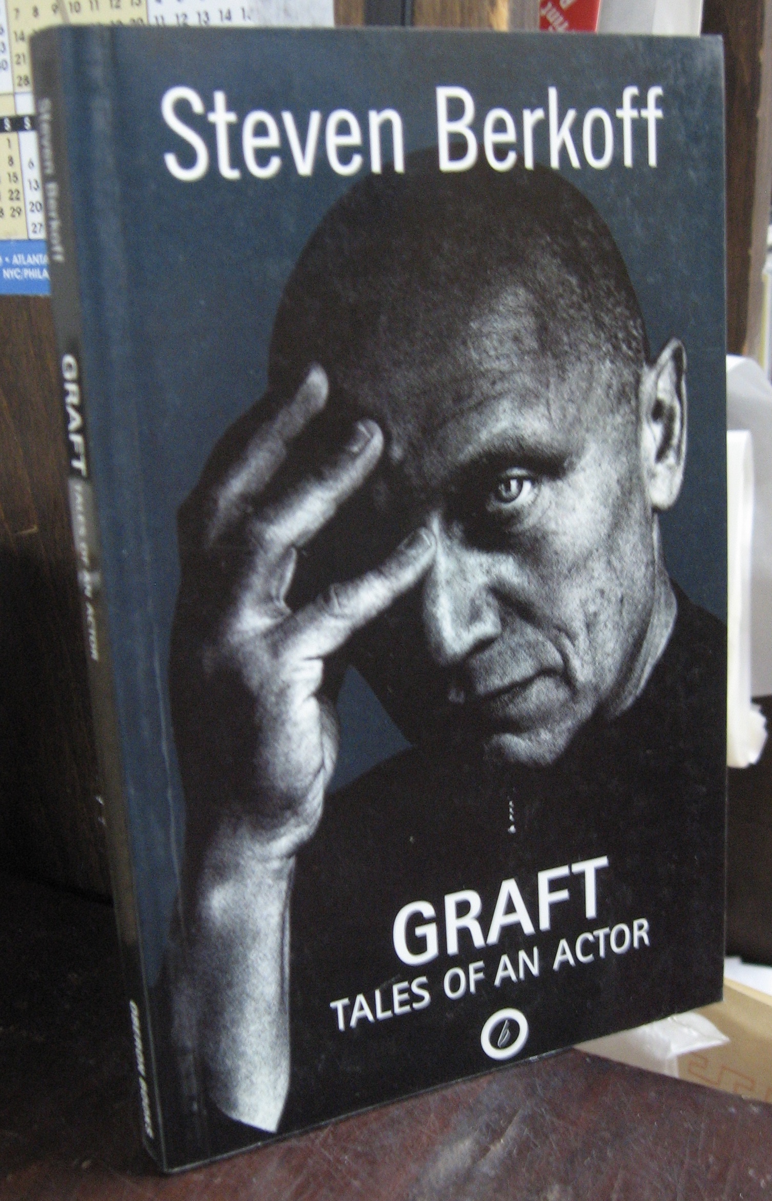 Graft: Tales of an Actor by Berkoff, Steven: Very Good Soft cover (2000 ...