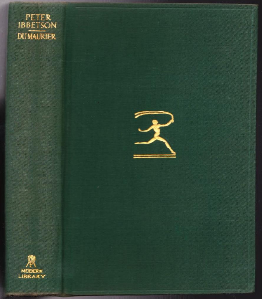 Peter Ibbetson by Du Maurier, George: Very Good Hardcover (1932) 1st ...