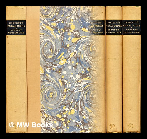 Rural rides in the southern, western and eastern counties of England ...