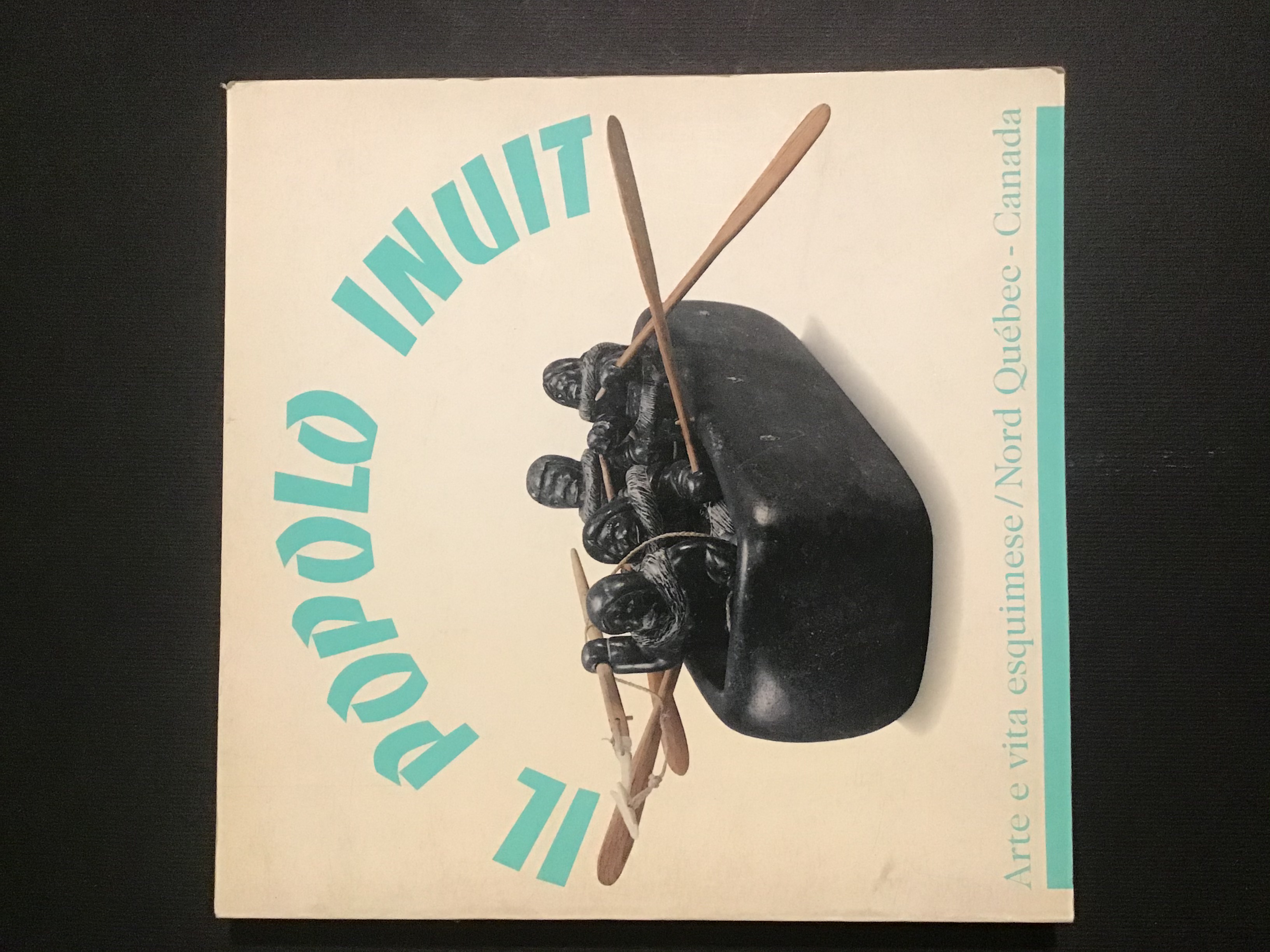 IL POPOLO INUIT. ARTE E VITA ESQUIMESE / NORD QUEBEC - CANADA by A CURA ...