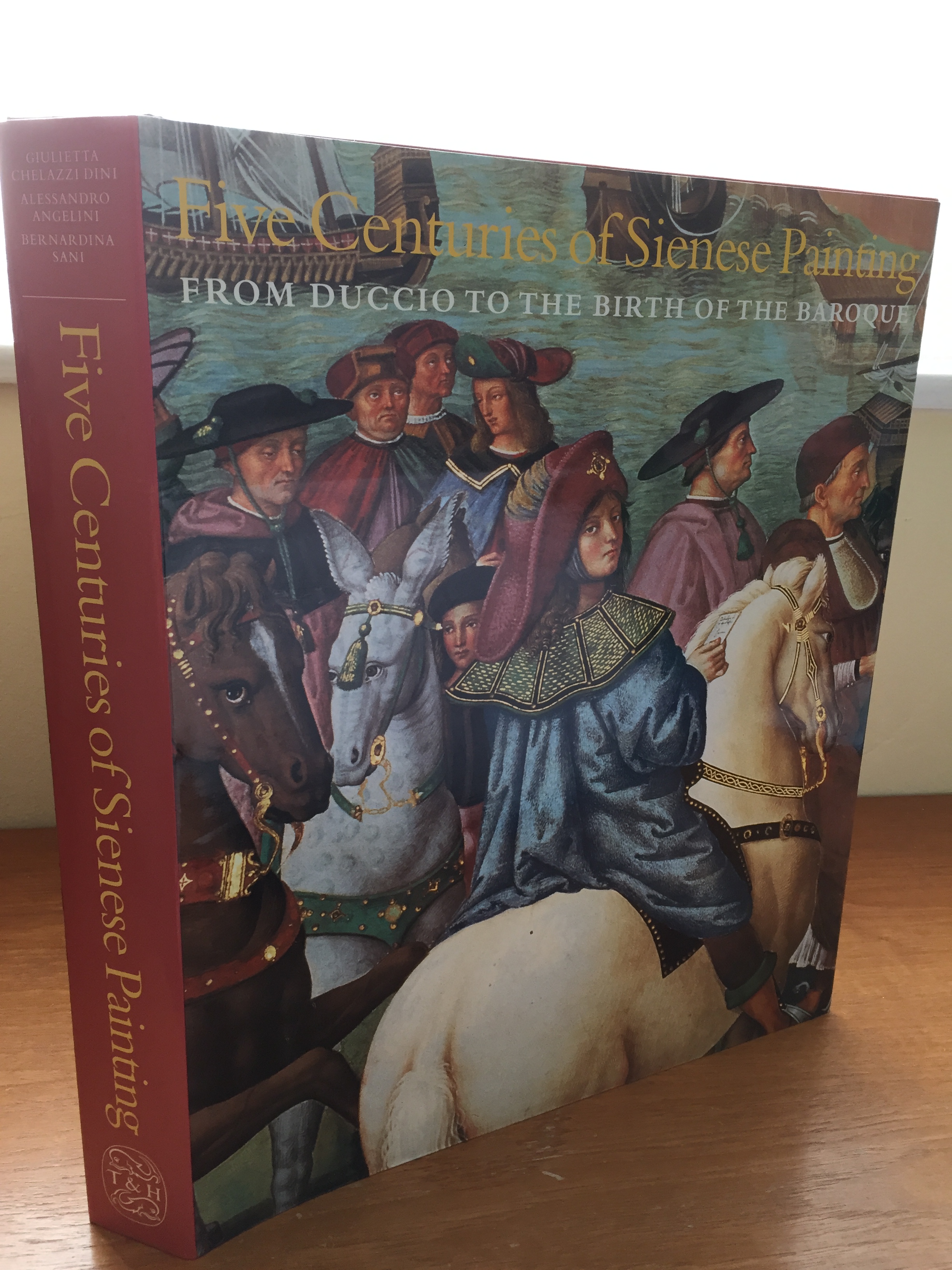 Five Centuries of Sienese Painting: From Duccio to the Birth of the ...