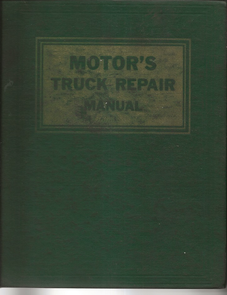 Motor's Truck Repair Manual: 11th Edition by Ralph Ritchen (Editor ...