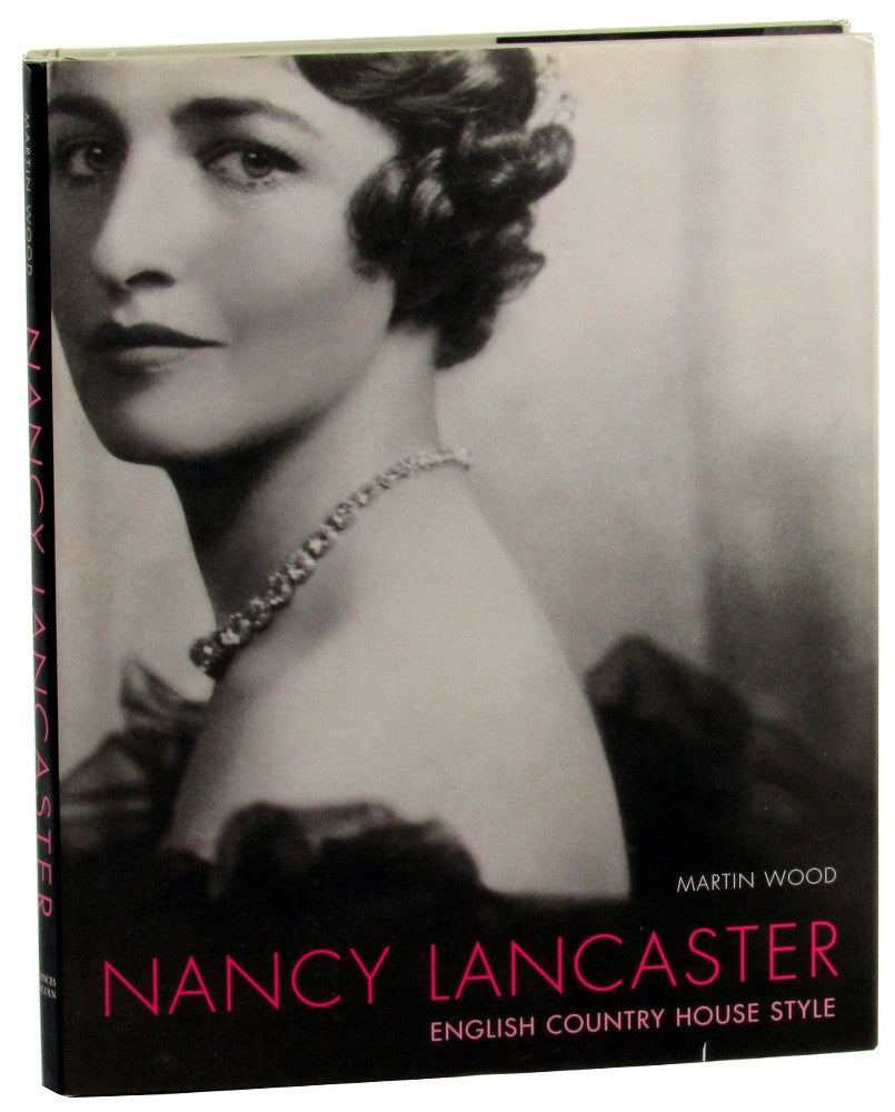 Nancy Lancaster: English Country House Style von Wood, Martin: Very ...