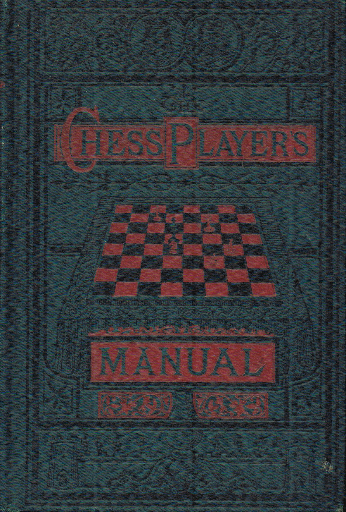The Chess Player's Manual by Gossip, G.H.D.: Good Hardcover (1902 ...
