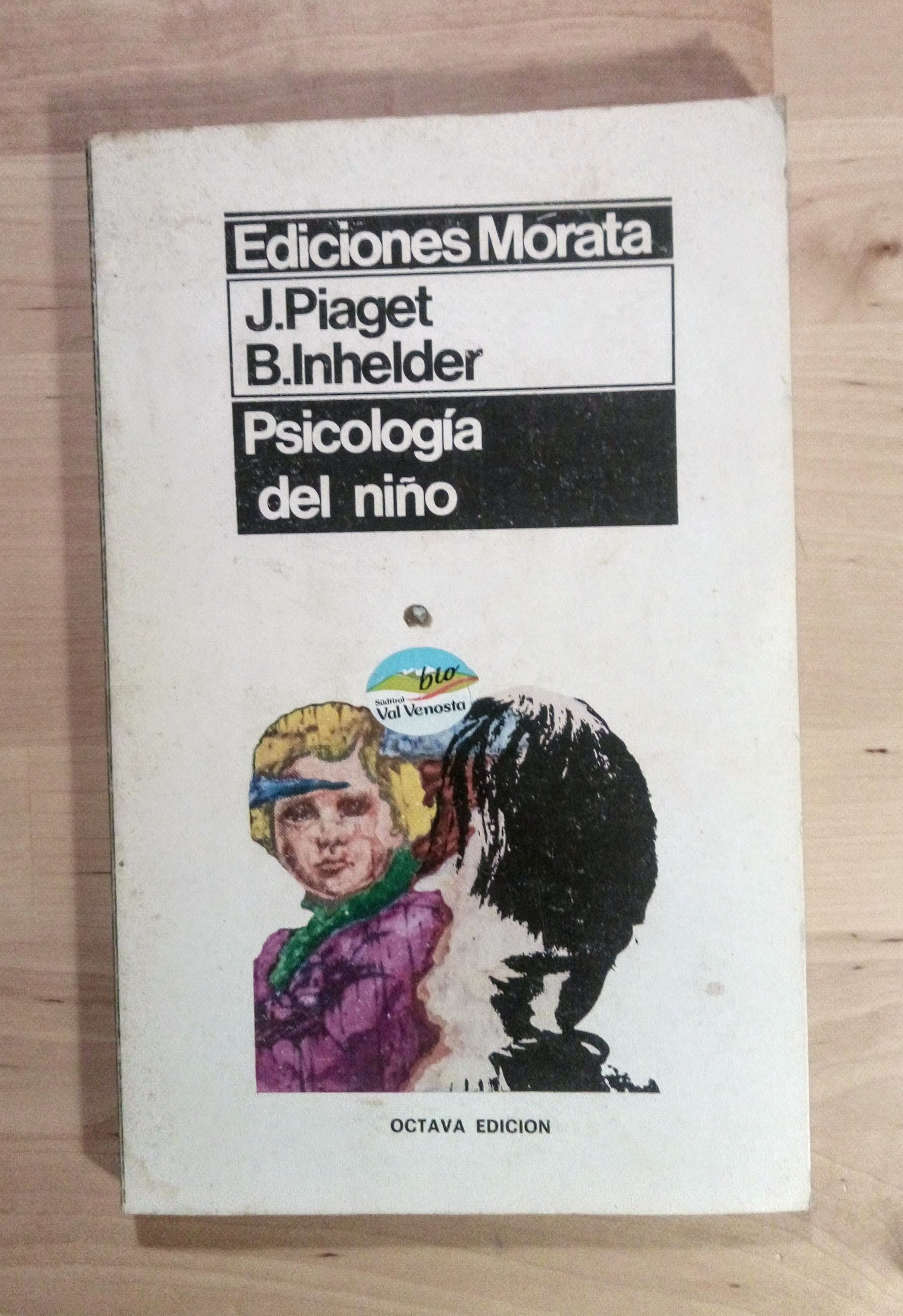 Psicología del niño de Piaget, Jean; Inhelder, Bärbel: Bien ...