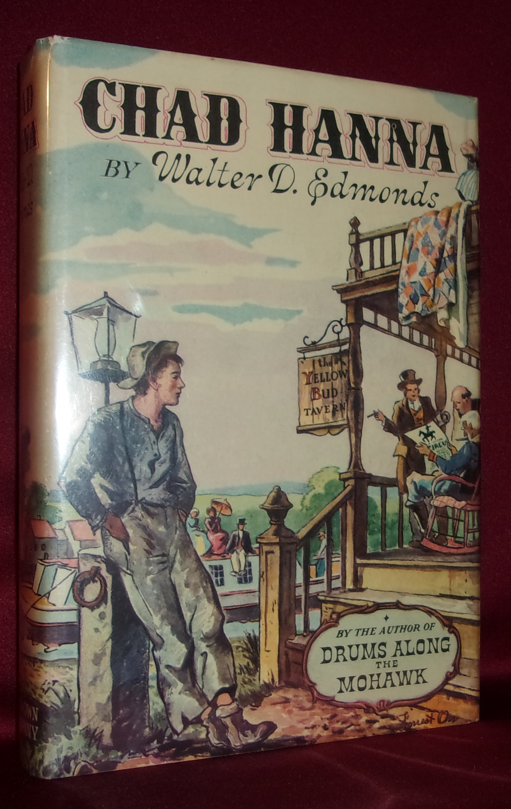 CHAD HANNA by Edmonds, Walter D.: Near Fine Hardcover 1st Edition ...