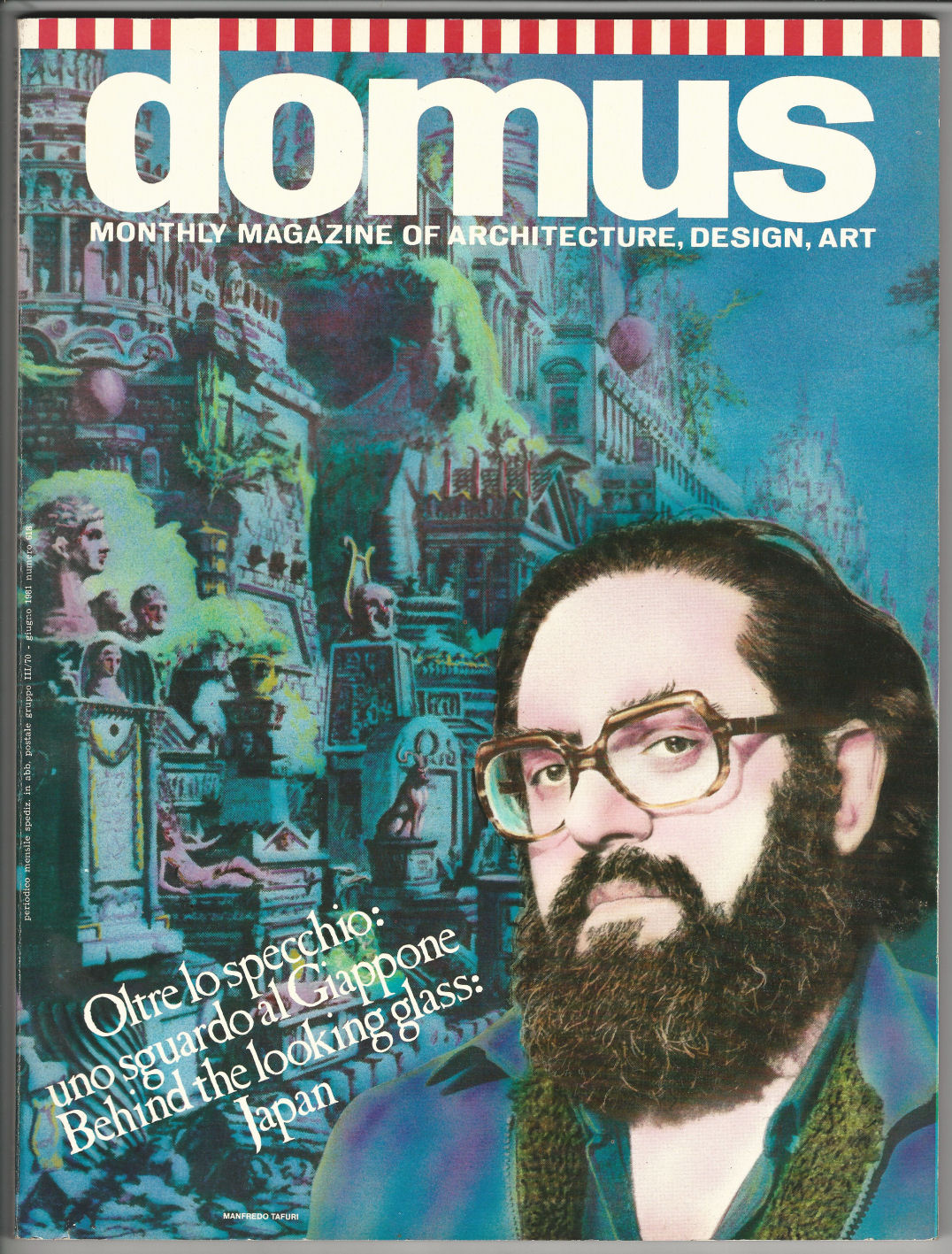 DOMUS. Monthly Magazine of Architecture, Design, Art. 618 / Giugno 1981 ...