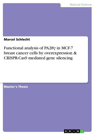 Functional analysis of PA28¿ in MCF-7 breast cancer cells by ...