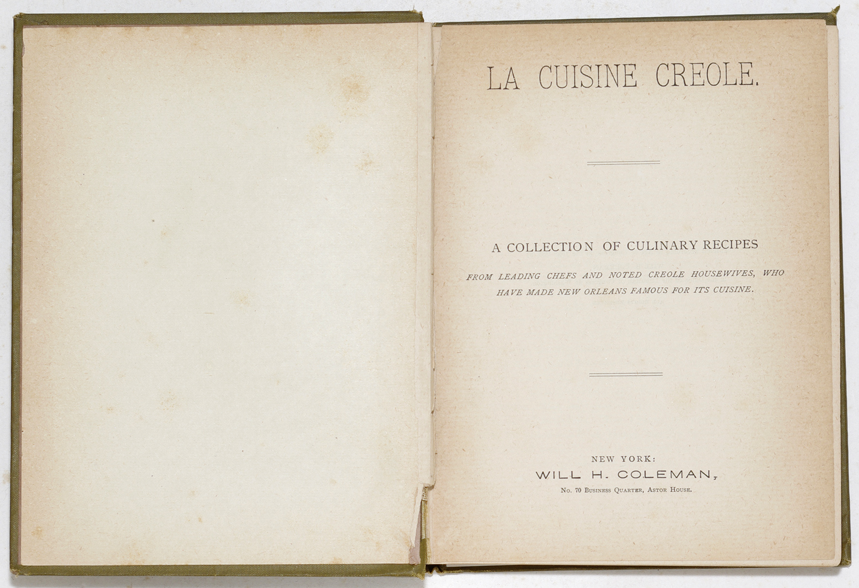 La Cuisine Creole. A Collection of Culinary Recipes. From Leading Chefs ...