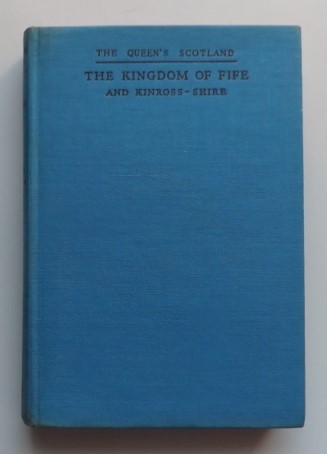 The Kingdom of Fife and Kinross-shire (King's Scotland Series) de Lang ...