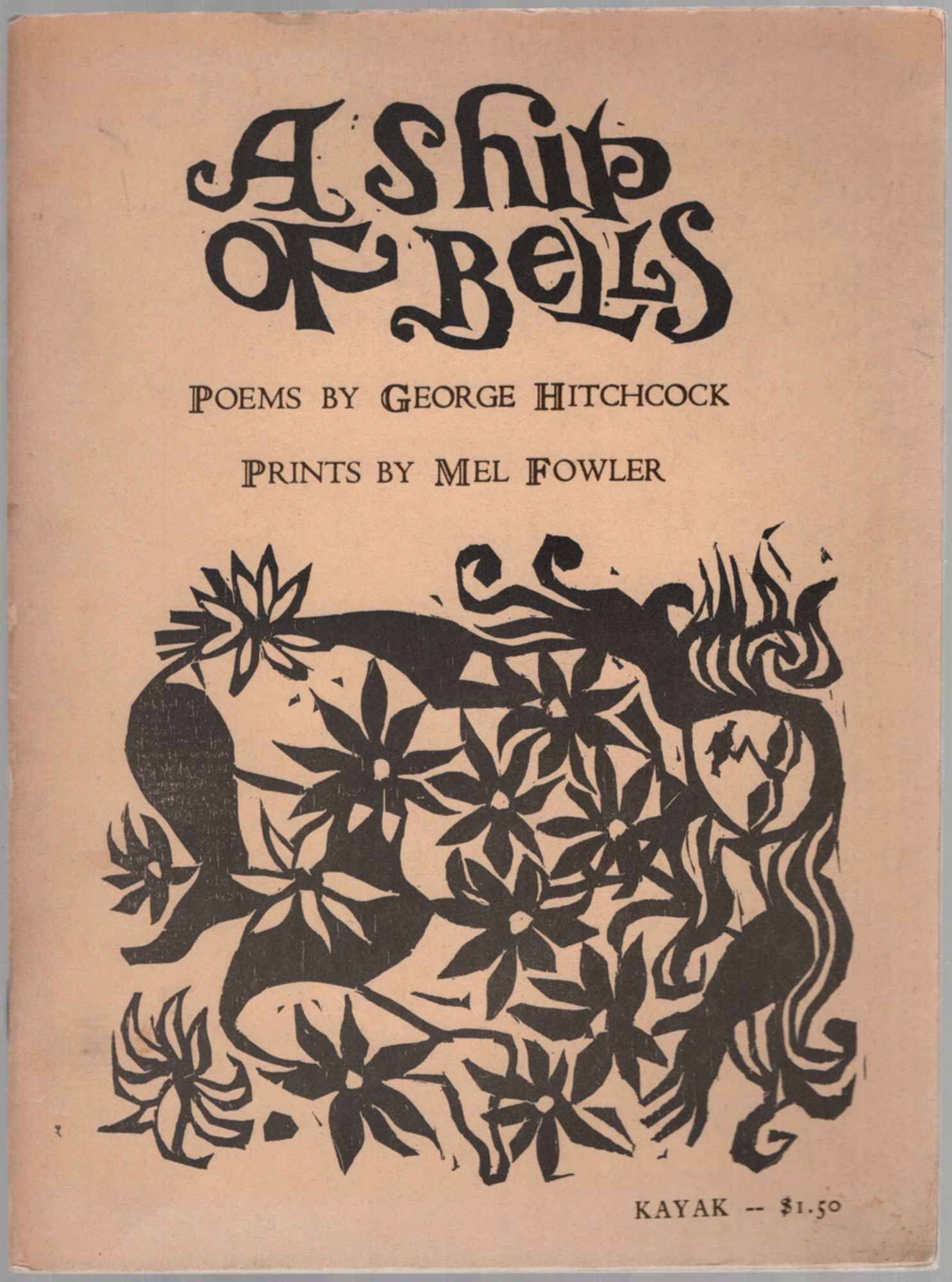 A Ship of Bells by HITCHCOCK, George: Near Fine Softcover | Between the ...