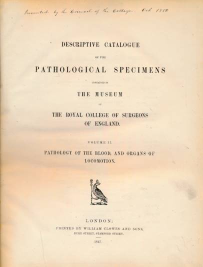 Descriptive Catalogue of the of the Pathological Specimens Contained in ...