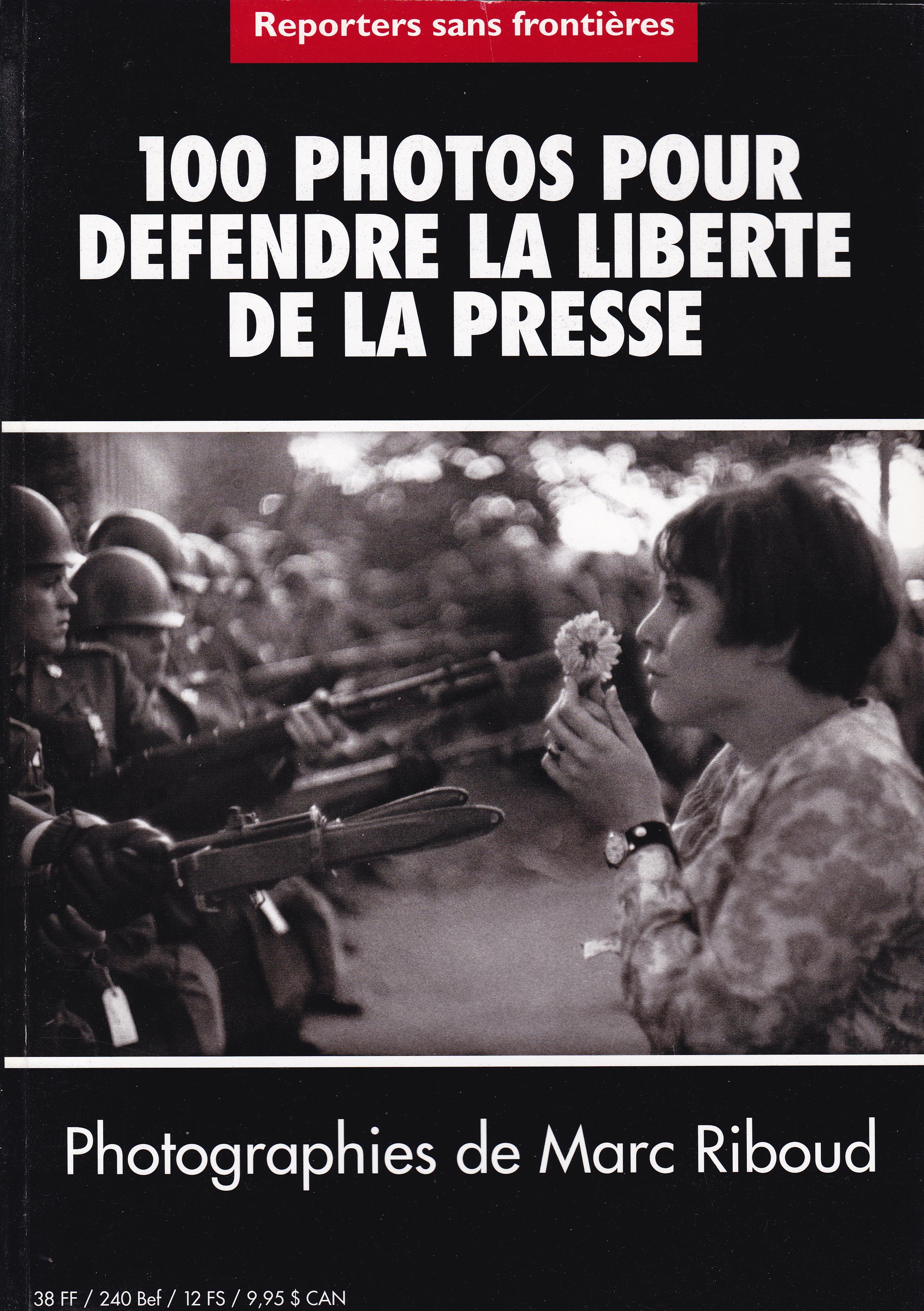 Photographies De Marc Riboud 100 Photos Pour Défendre La Liberté De