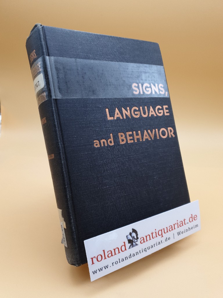 Signs, Language and Behavior de Morris, Charles:: Hardcover (1955 ...